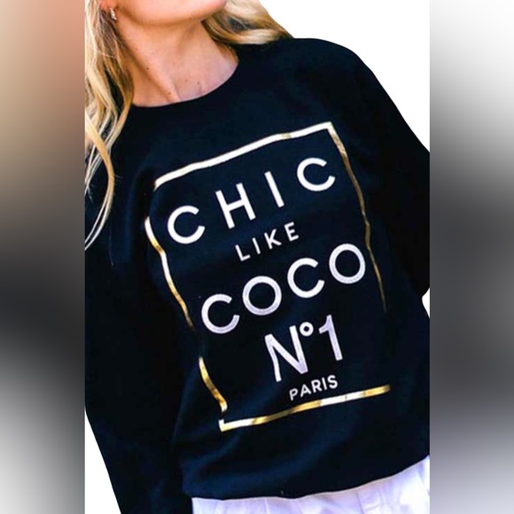 Tops | Nwot Unisex Chic Like Coco Sweatshirt Size S | Poshmark